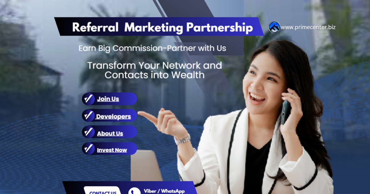 Real Estate Marketing Partner Referral Program: Philippines